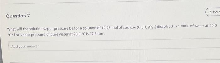 Solved What will the solution vapor pressure be for a | Chegg.com
