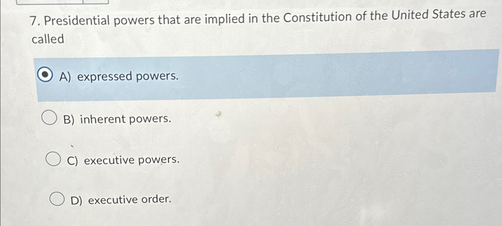 Solved Presidential powers that are implied in the | Chegg.com