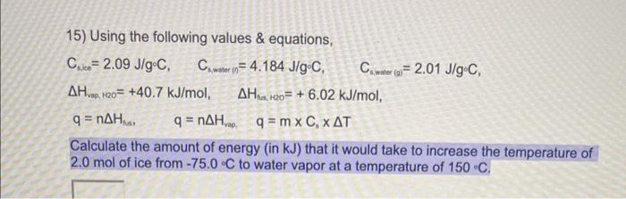 Solved 15) Using the following values \& equations, | Chegg.com