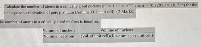 Solved Calculate the number of atoms in a critically sized | Chegg.com