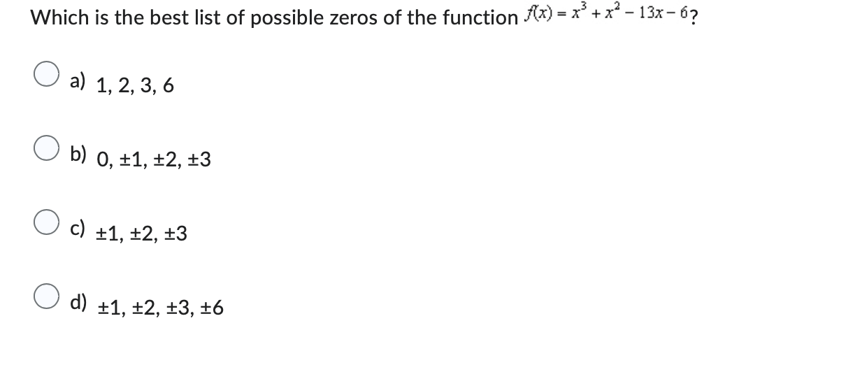 Solved Which is the best list of possible zeros of the | Chegg.com