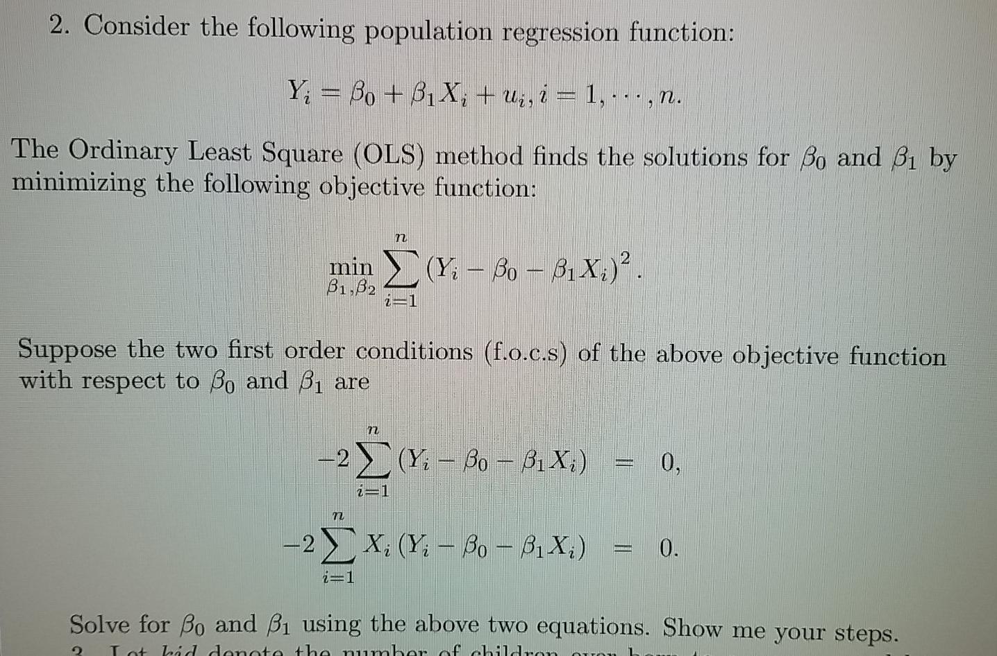 Solved 2. Consider the following population regression | Chegg.com