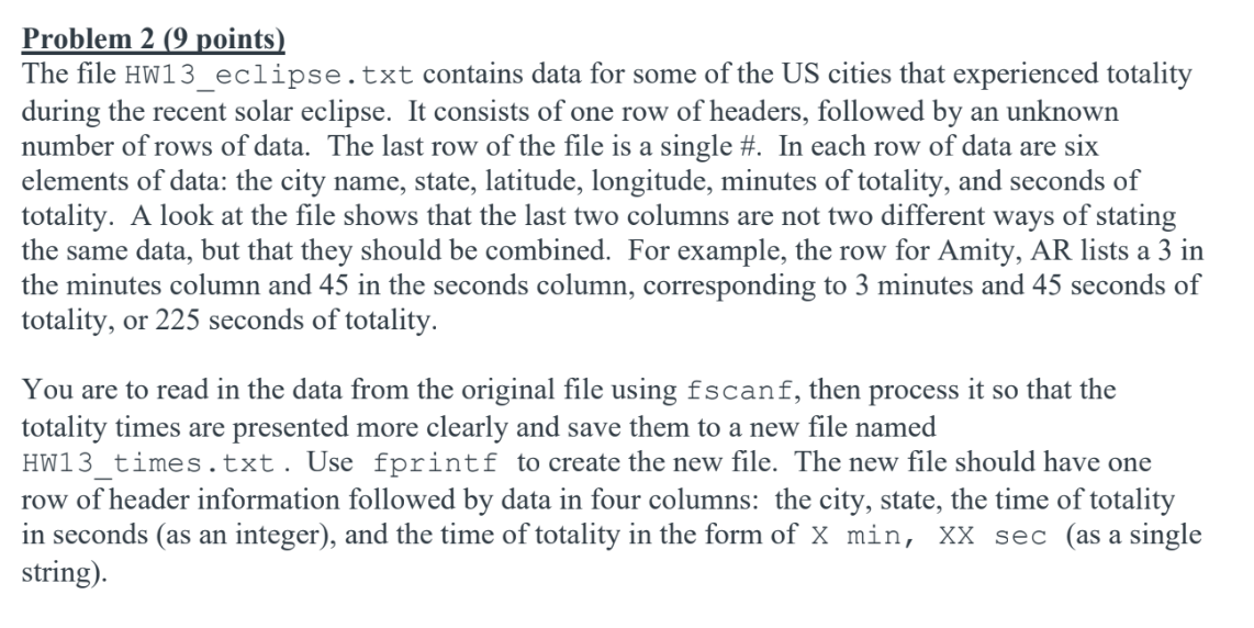 Solved Problem 2 (9 ﻿points)The file HW13_eclipse.txt | Chegg.com