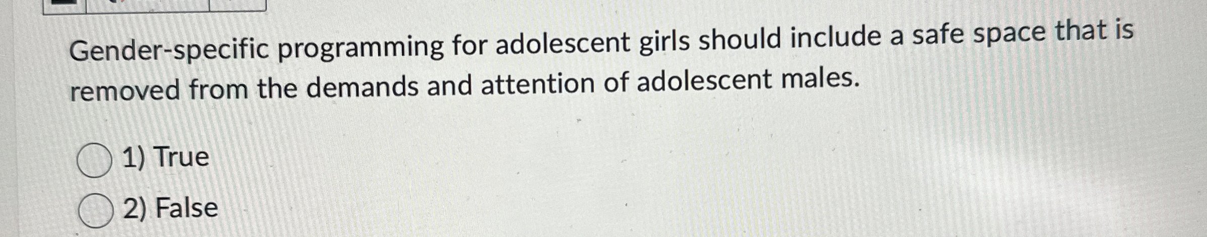 Solved Gender-specific programming for adolescent girls | Chegg.com