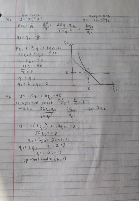 Solved posted is the question and my anwsers for 4a and 4b. | Chegg.com