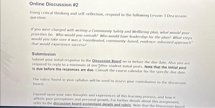 Solved Online Discussion #2 Using critical thinking and | Chegg.com