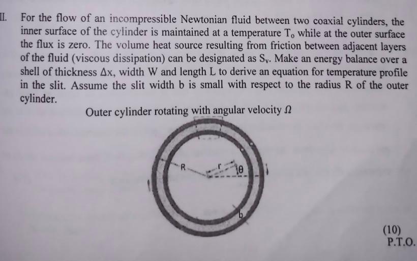 Solved For the flow of an incompressible Newtonian fluid | Chegg.com