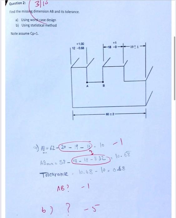 Solved Question 2: Find the missing dimension AB and its | Chegg.com