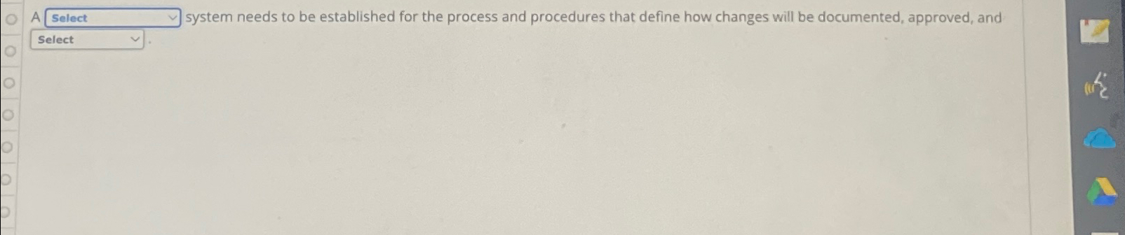 Solved A Select system needs to be established for the | Chegg.com
