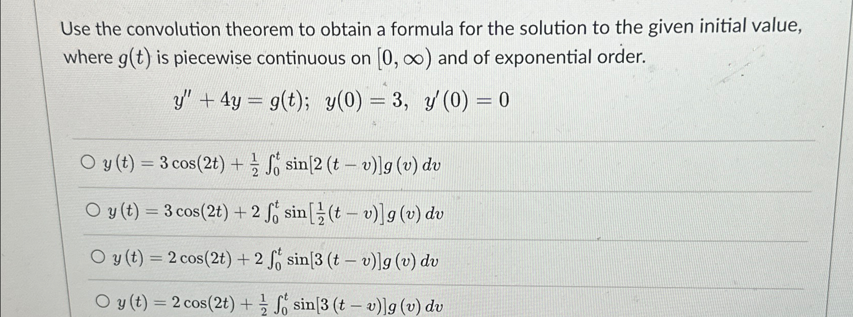 Solved Use the convolution theorem to obtain a formula for | Chegg.com