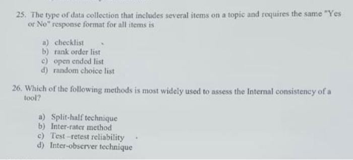 Solved 25. The type of data collection that includes several | Chegg.com