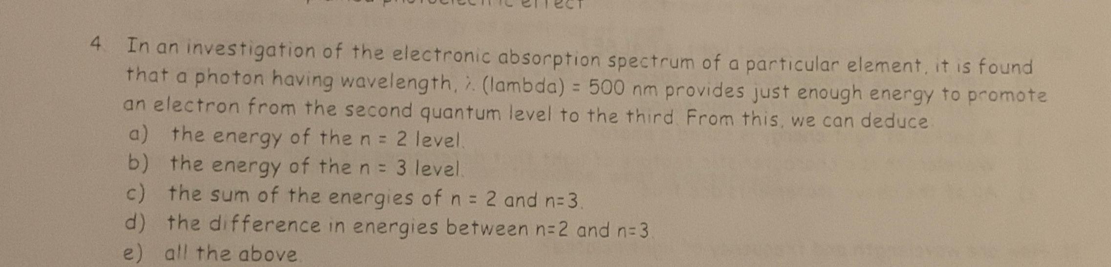 Solved 4 ﻿In an investigation of the electronic absorption | Chegg.com
