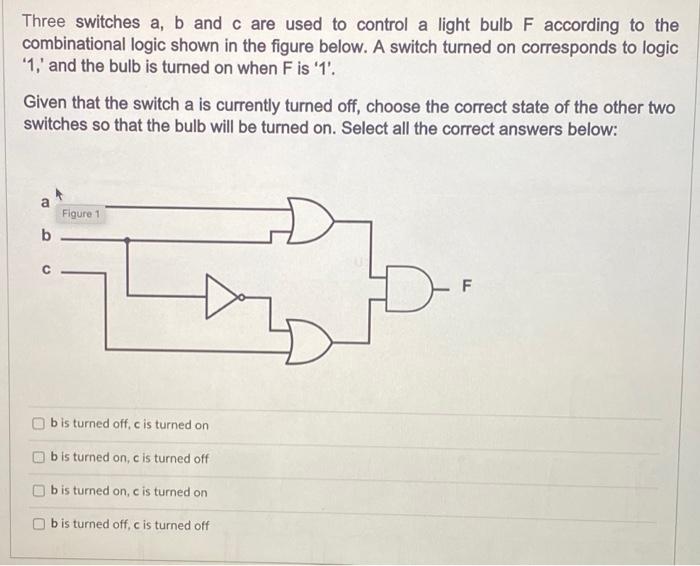 Solved Three switches a, b and c are used to control a light | Chegg.com