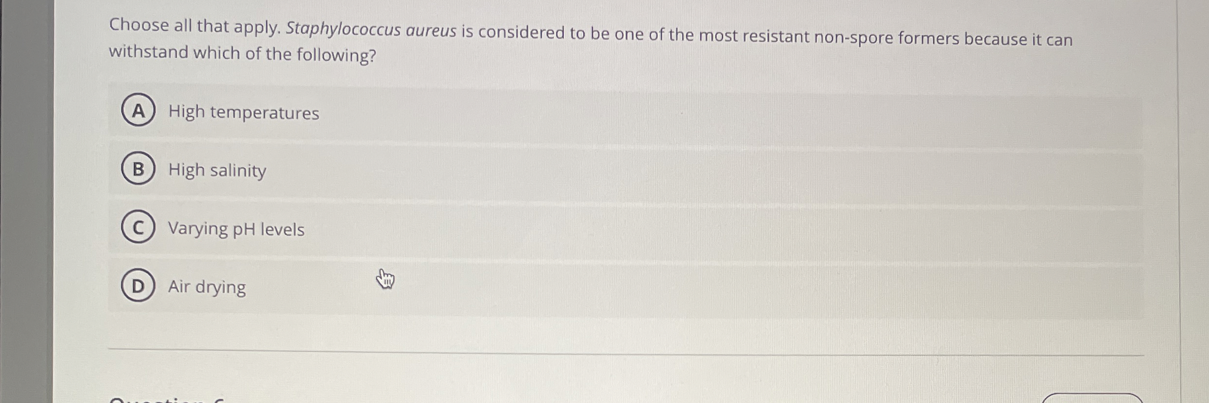 Solved Choose all that apply. Staphylococcus aureus is | Chegg.com