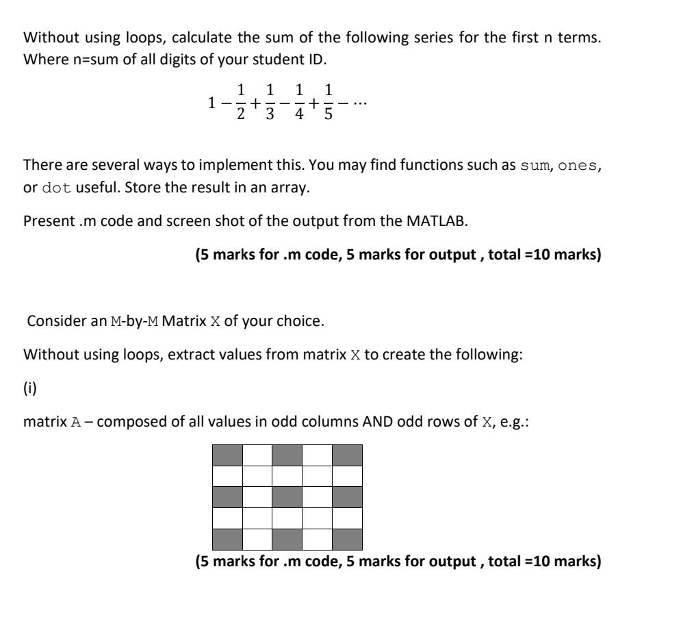 Solved Without Using Loops Calculate The Sum Of The 