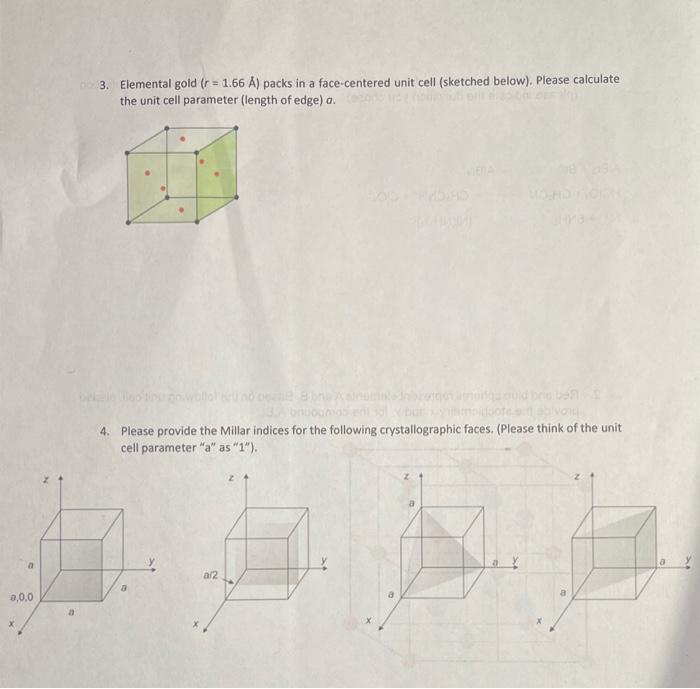 Solved 3. Elemental gold ( r=1.66A˚ ) packs in a | Chegg.com