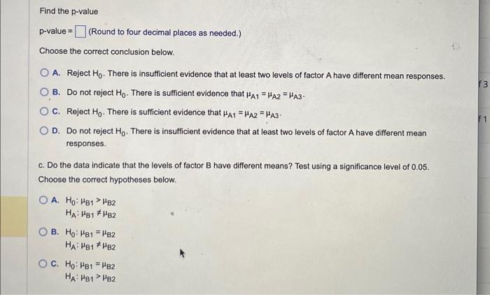 Solved Consider the following data for a two-factor | Chegg.com