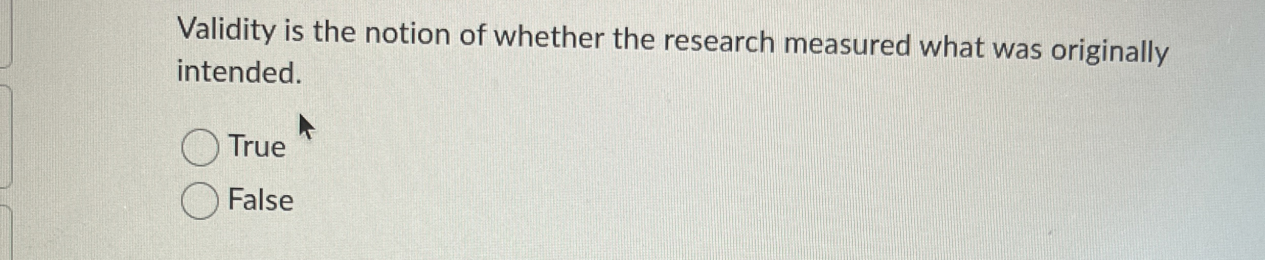 Solved Validity is the notion of whether the research | Chegg.com