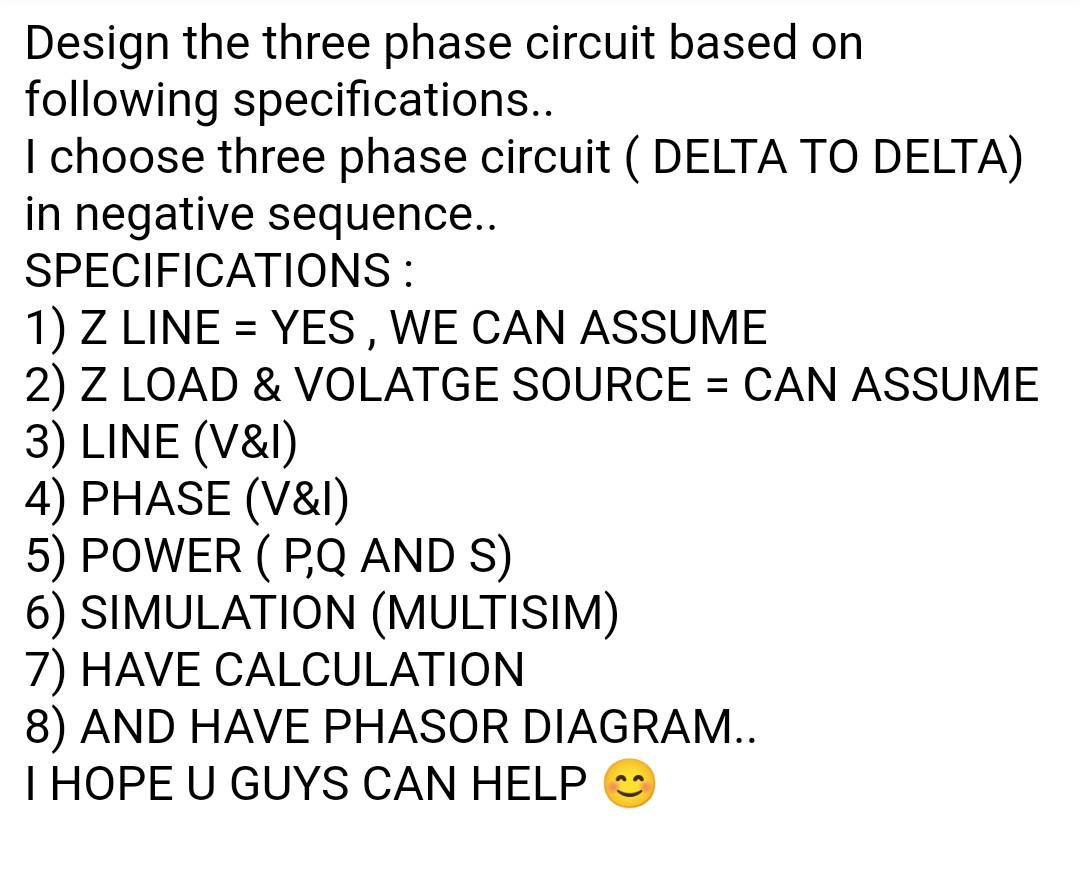 Design the three phase circuit based on following | Chegg.com