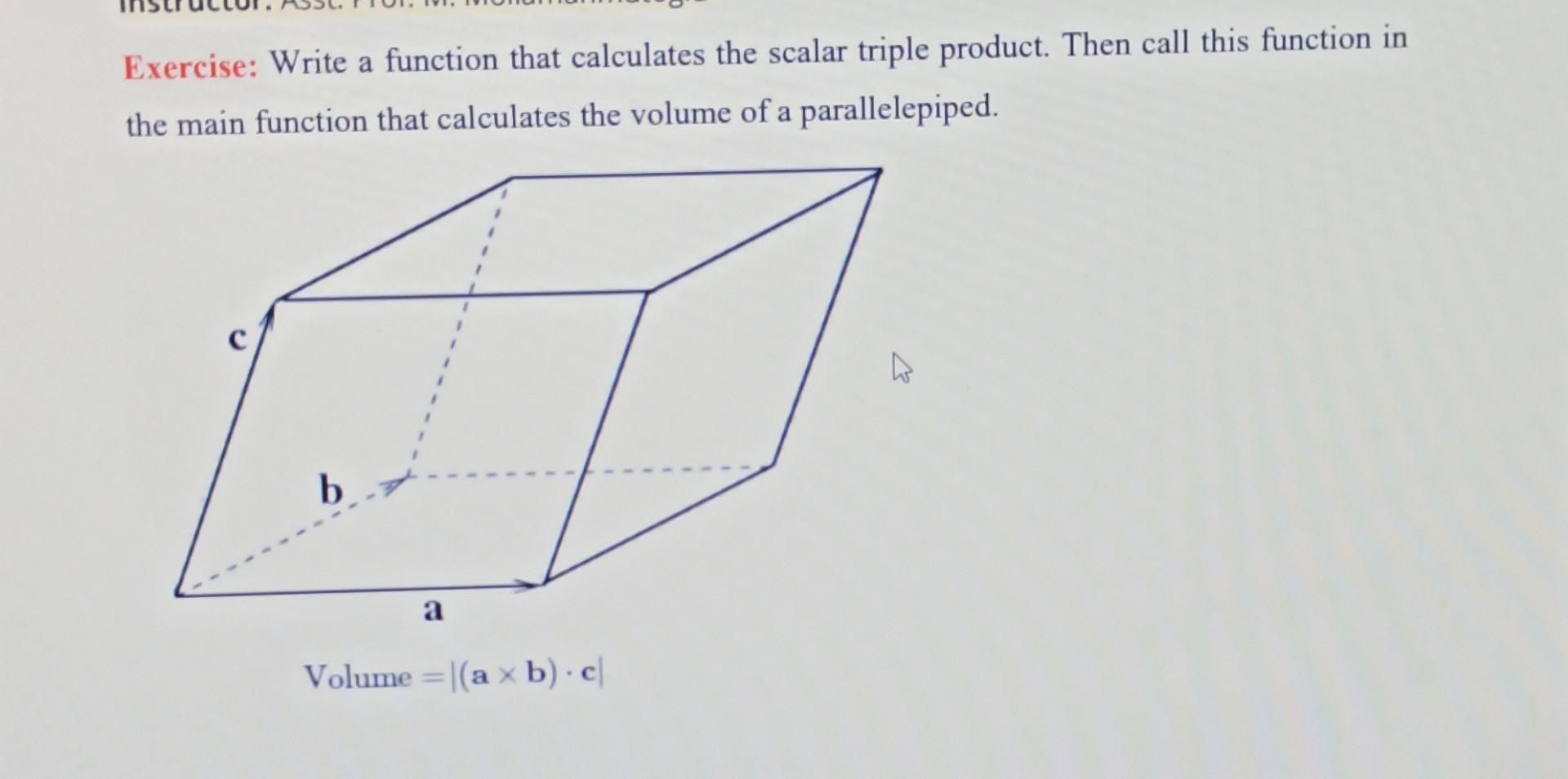 Solved Exercise: Write a function that calculates the scalar | Chegg.com