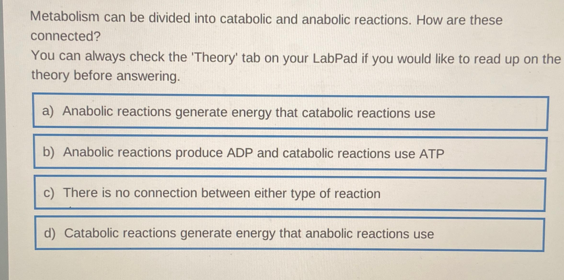Solved Metabolism can be divided into catabolic and anabolic | Chegg.com