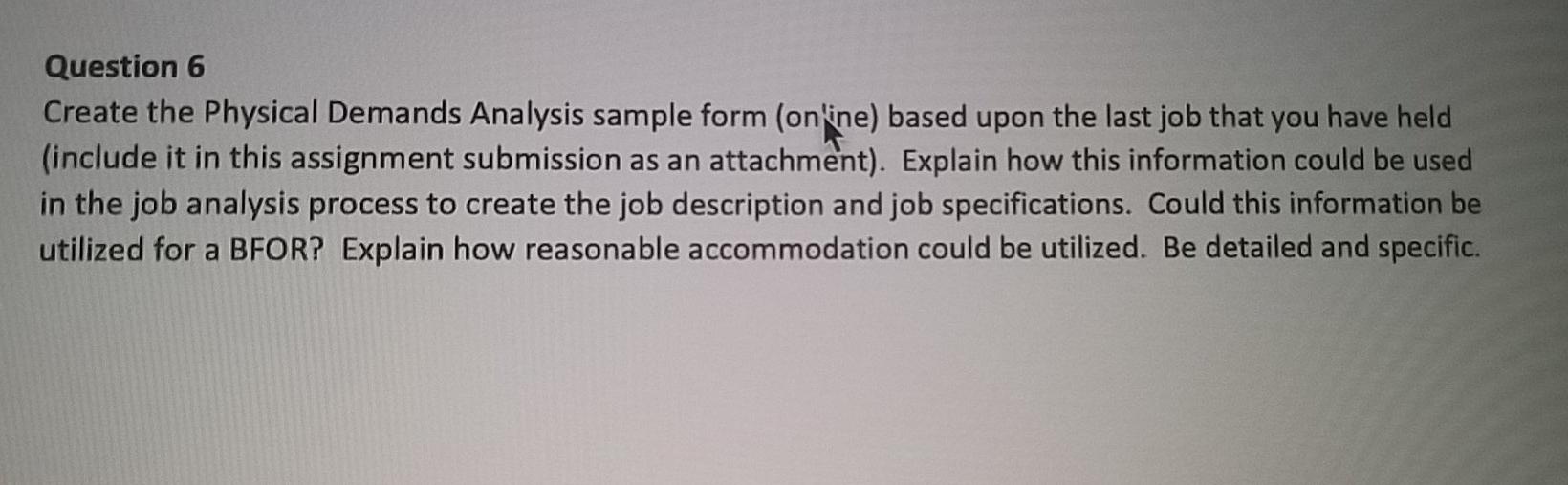 Solved Question 6 Create the Physical Demands Analysis | Chegg.com
