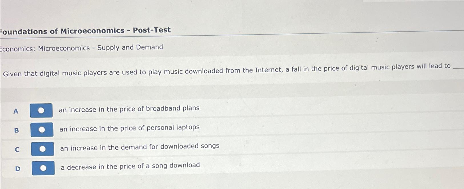 Solved Foundations of Microeconomics - ﻿Post-TestEconomics: | Chegg.com