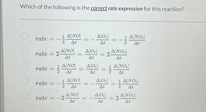 Solved Which of the following is the correct rate expression | Chegg.com