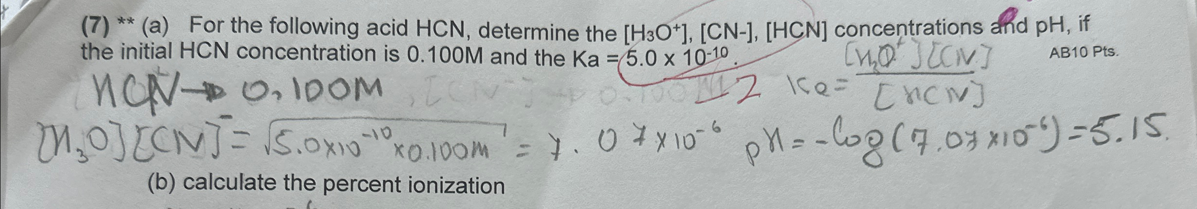 Solved (7) ** (a) ﻿For the following acid HCN, ﻿determine | Chegg.com