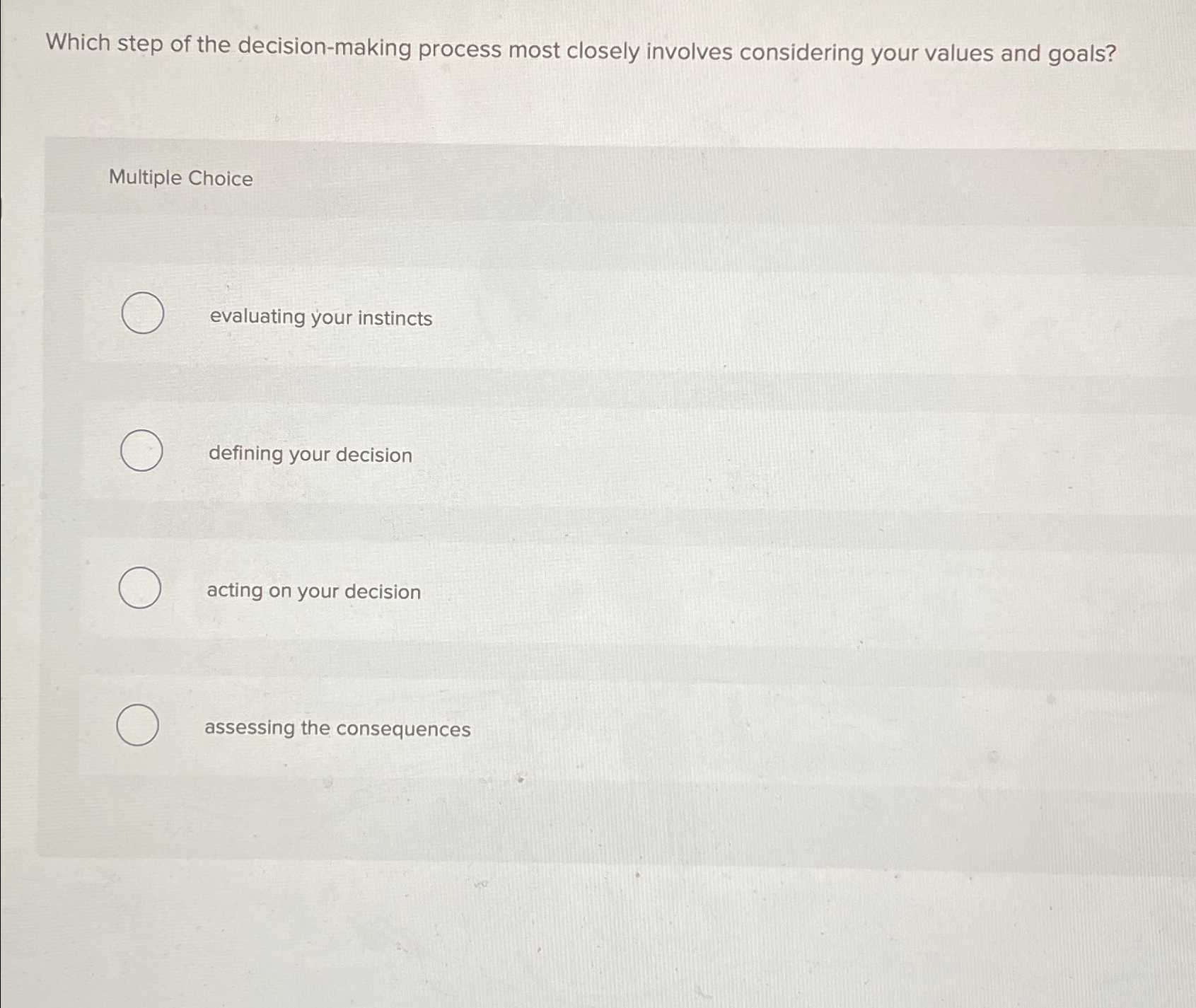 Solved Which step of the decision-making process most | Chegg.com