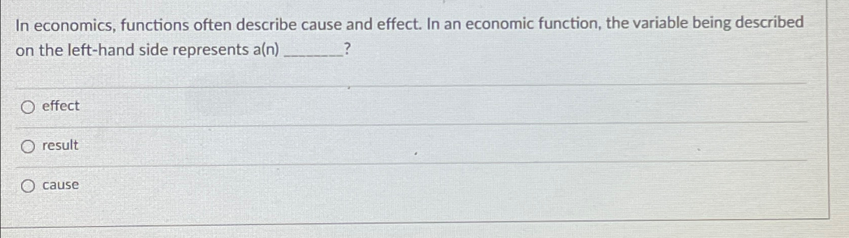 Solved In economics, functions often describe cause and | Chegg.com
