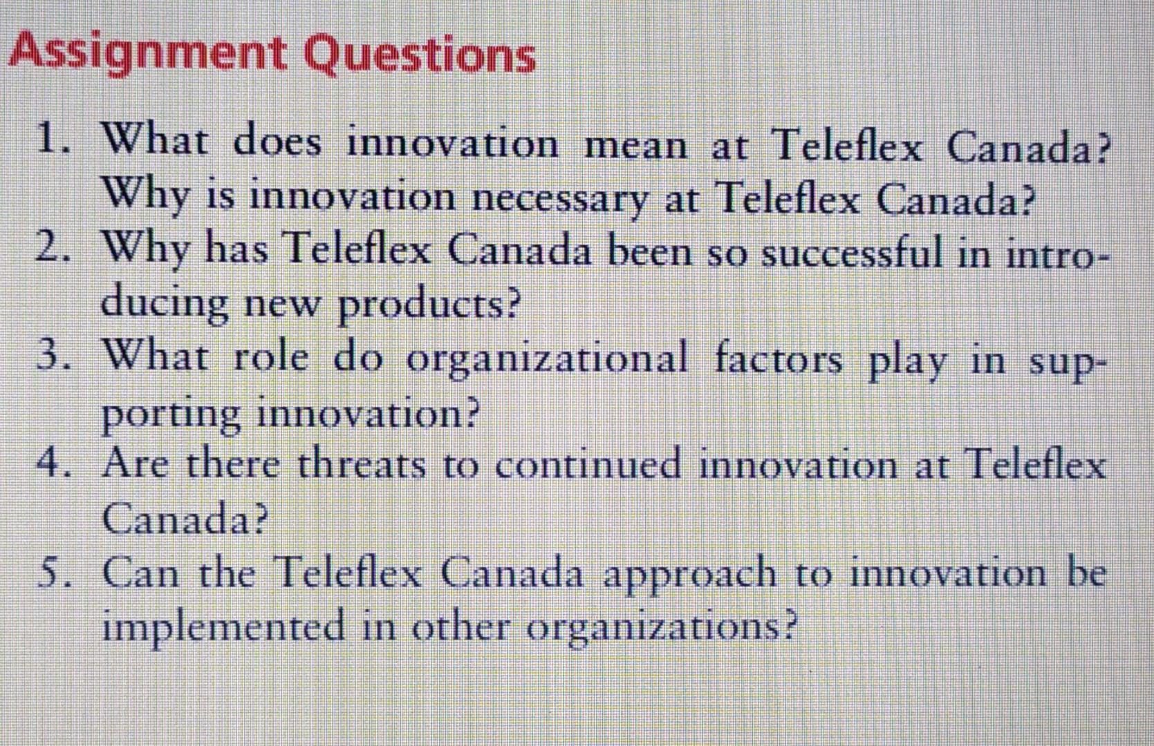 Solved Case for Analysis: Teleflex Canada: A Culture of | Chegg.com