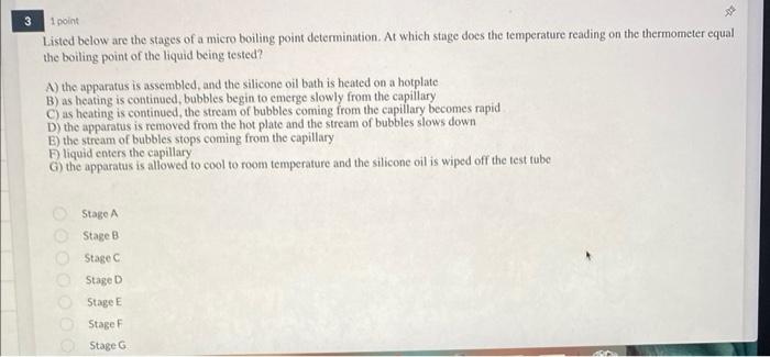 Solved Listed below are the stages of a micro boiling point | Chegg.com