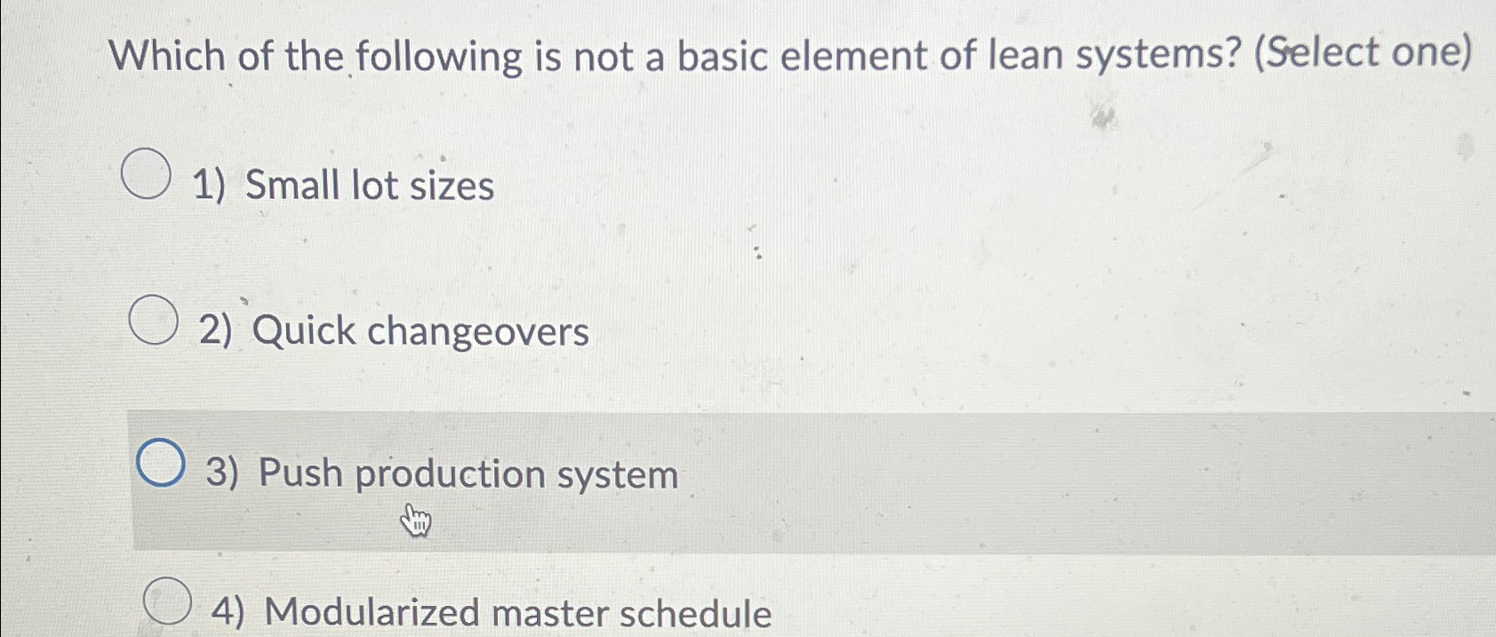 Solved Which of the following is not a basic element of lean | Chegg.com