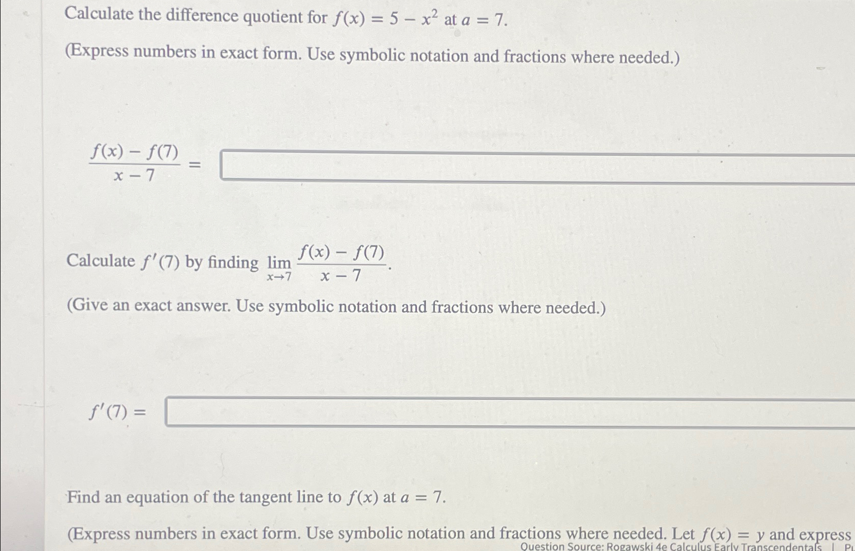 Solved Calculate the difference quotient for f(x)=5-x2 ﻿at | Chegg.com