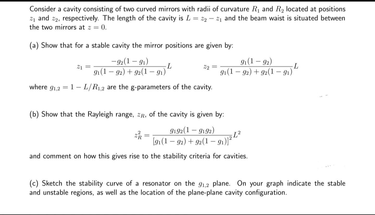 Solved Consider a cavity consisting of two curved mirrors | Chegg.com