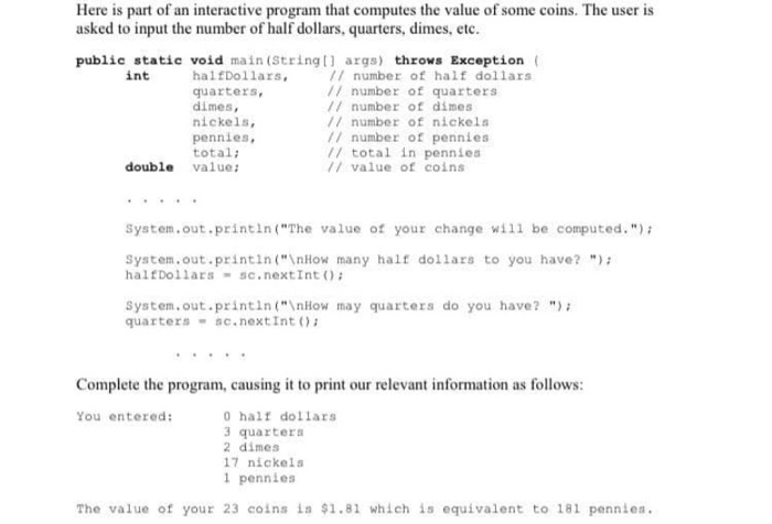 Solved Here is part of an interactive program that computes | Chegg.com