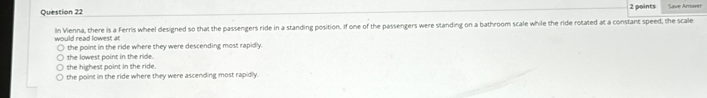 Solved Question 222 ﻿pointsIn Vienna, there is a Ferris | Chegg.com