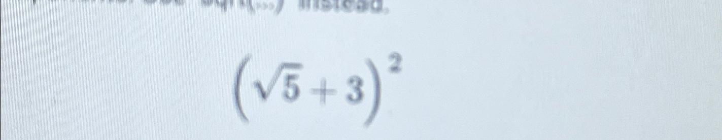 Solved (52+3)2 | Chegg.com