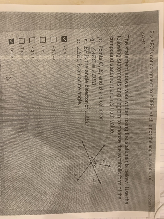 Solved 5. ZAEC is not congruent to ZDEB and EF is not the | Chegg.com