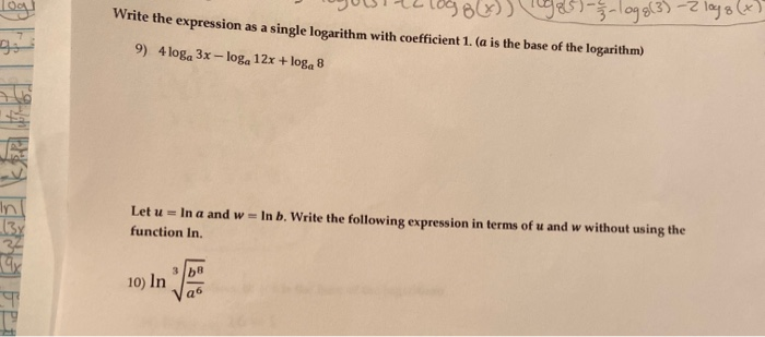 Solved Write the expression as a single logarithm with | Chegg.com