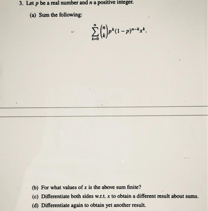Solved 3. Let p be a real number and n a positive integer. | Chegg.com