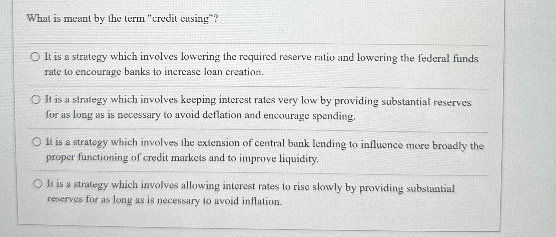 Solved What is meant by the term "credit easing"?It is a | Chegg.com