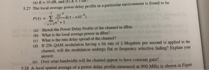 Solved 5.27 The local average power delay profile in a | Chegg.com