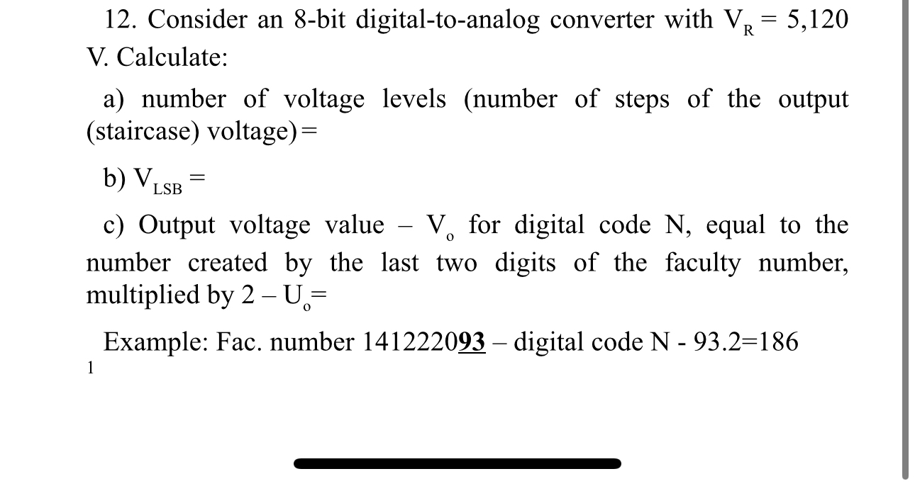 Solved onsider an 8-bit digital-to-analog converter with | Chegg.com