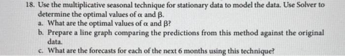 Solved 18. Use the multiplicative seasonal technique for | Chegg.com