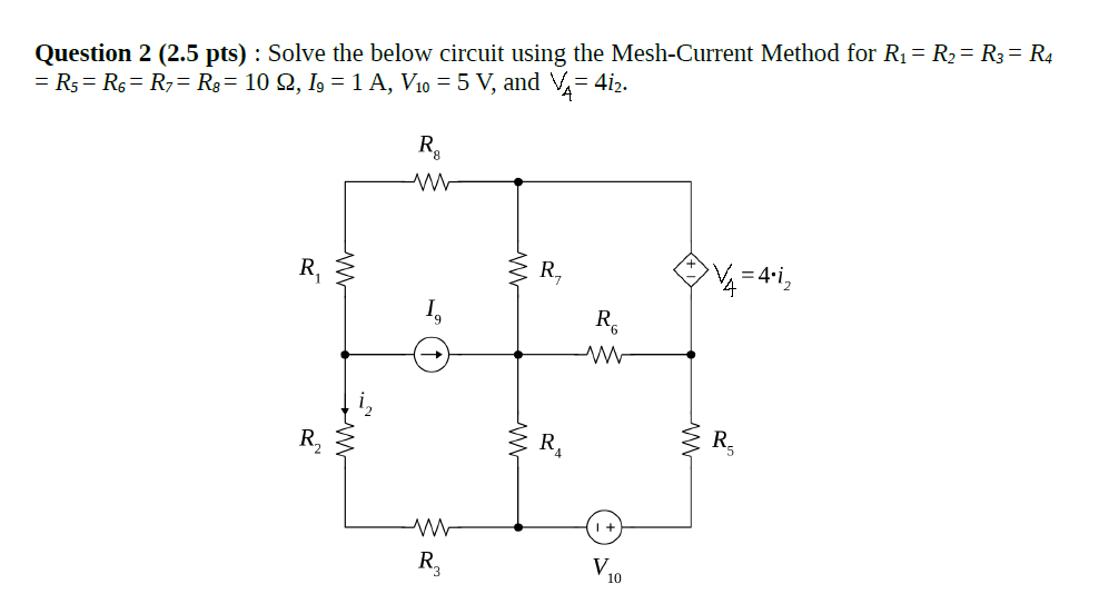 Solved Question 2 (2.5 ﻿pts) ﻿: Solve the below circuit | Chegg.com