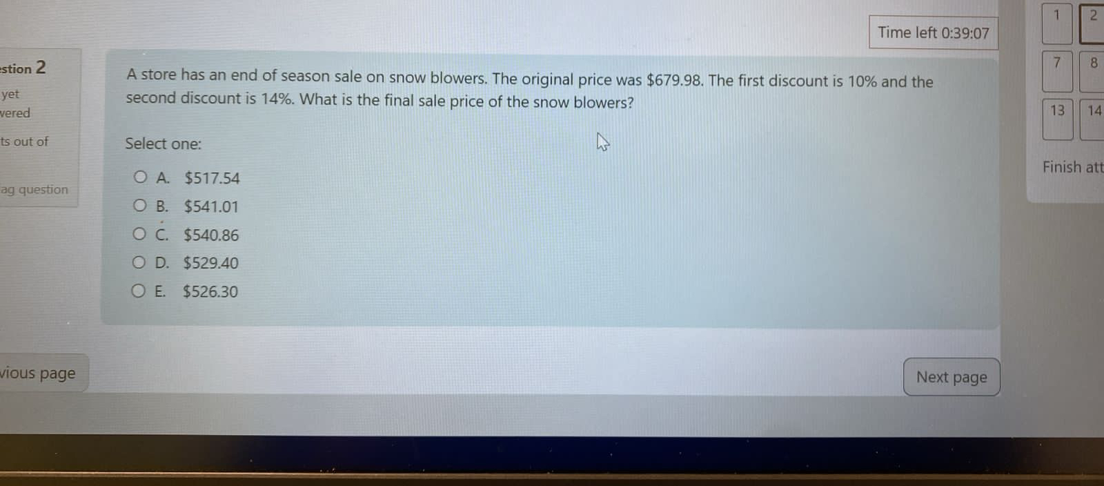 Solved Time left 0:39:07A store has an end of season sale on | Chegg.com