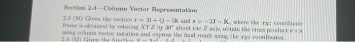 Solved Section 2.4-Column Vector Representation 2.3 (M) | Chegg.com