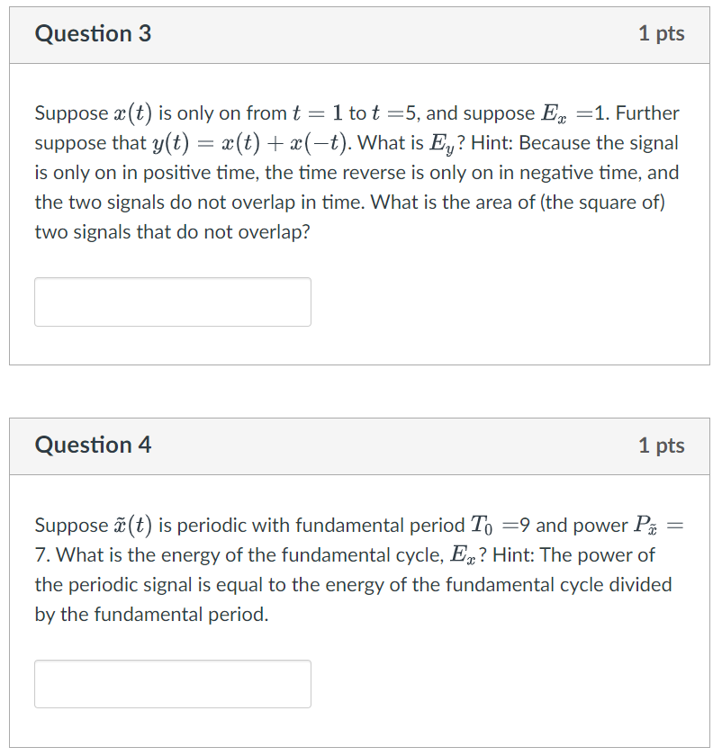 Solved Question 3Suppose x(t) ﻿is only on from t=1 ﻿to t=5, | Chegg.com